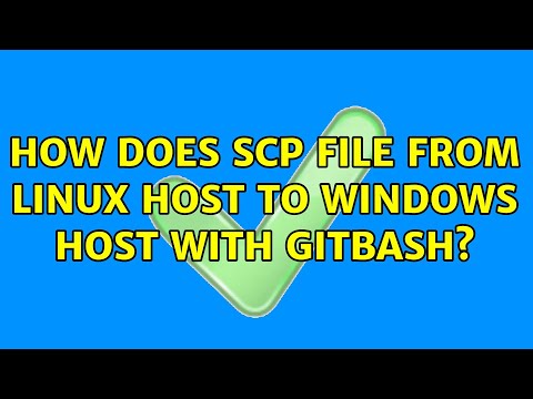 How does scp file from linux host to windows host with gitbash?
