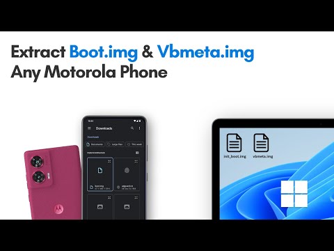 How to Extract Boot image for Motorola Phones | Get Boot.img & Vbmeta.img for Moto