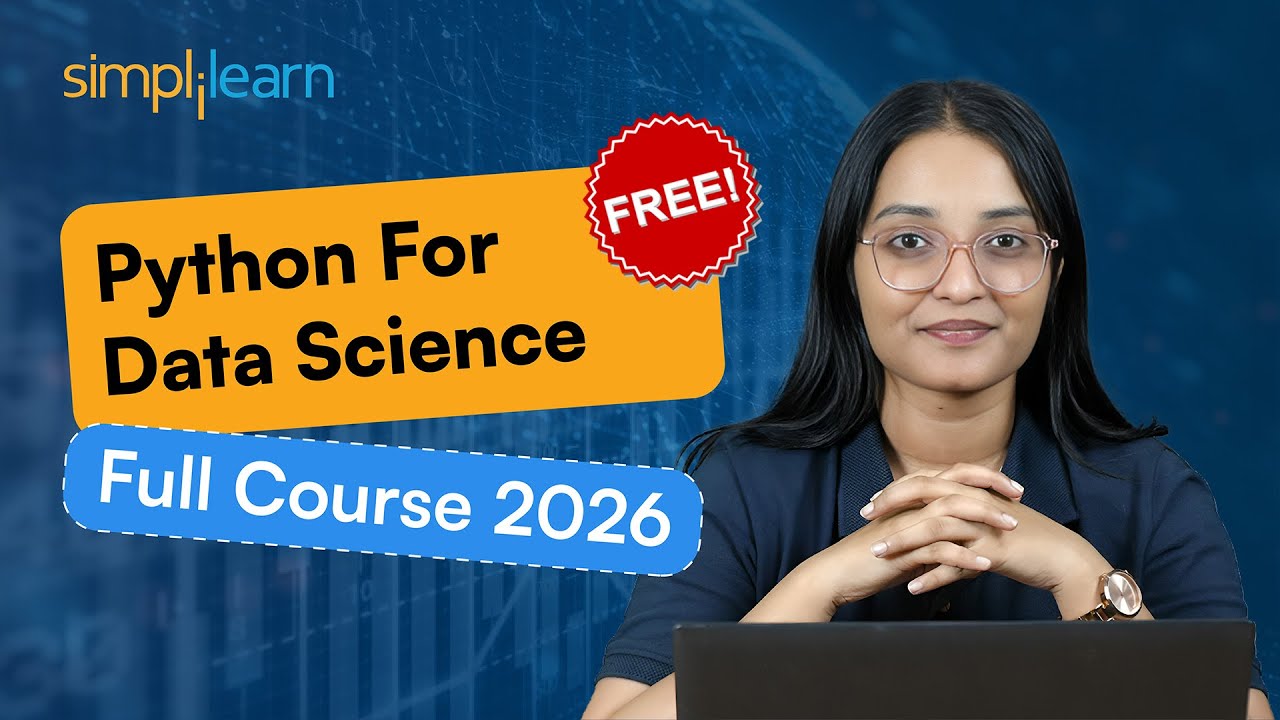 Python for Data Science Full Course 2026 [Free] | Learn Data Science With Python | Simplilearn
