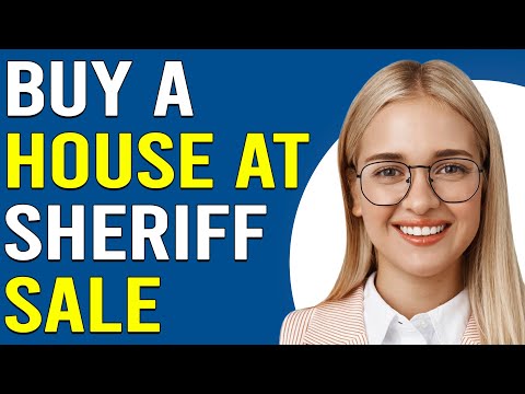 How To Buy A House At A Sheriff Sale (How To Purchase Property At A Sheriff Auction)
