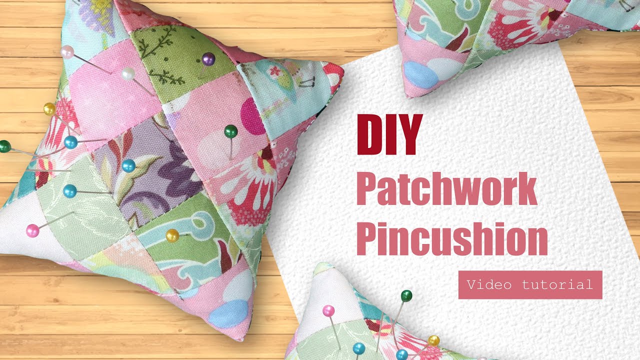 DIY Handmade Patchwork Pincushion