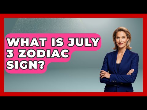 What Is July 3 Zodiac Sign? - Astrology Awakening