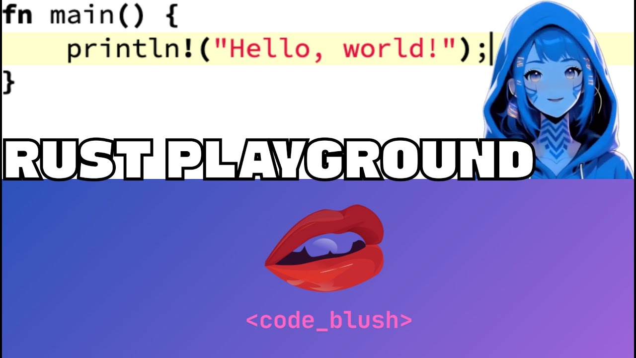 Rust Tutorial: First Program (No Install Needed!) | Code Blush®