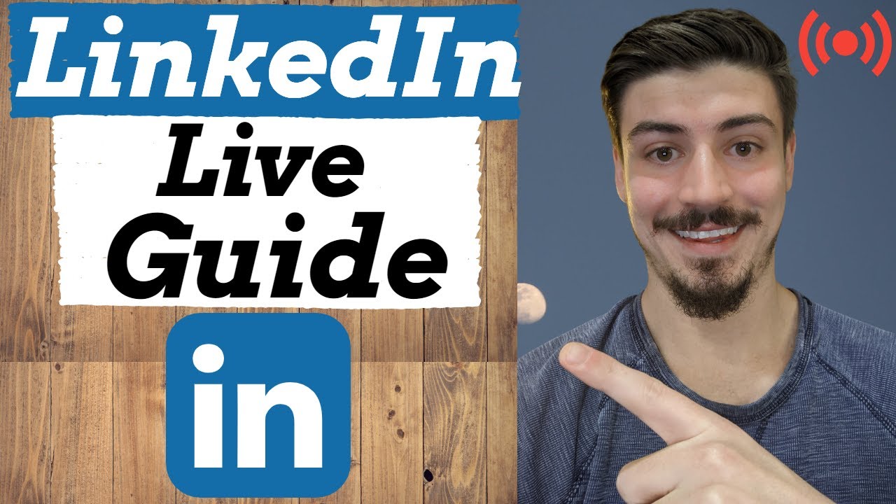 LinkedIn Live Event Setup Tutorial & Best Practices Guide