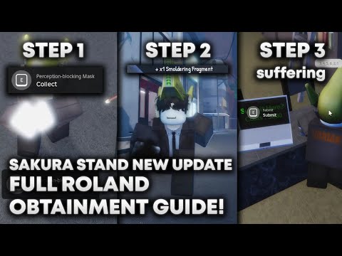 Sakura Stand UPDATE! || FULL ROLAND OBTAINMENT GUIDE!