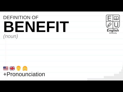 BENEFIT meaning, definition & pronunciation | What is BENEFIT? | How to say BENEFIT
