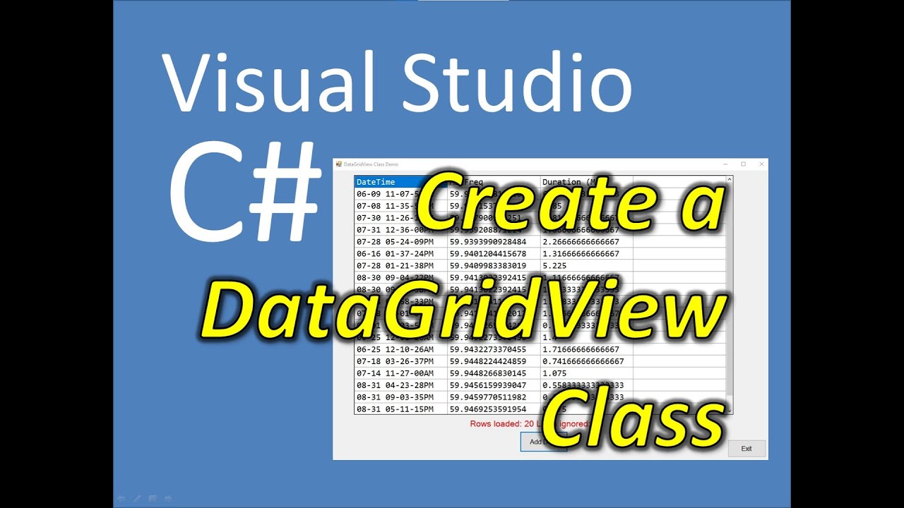 C# Visual Studio Create a DataGridView Class