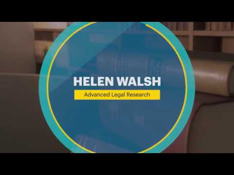 'Advanced Legal Research' Law Unit with Helen Walsh