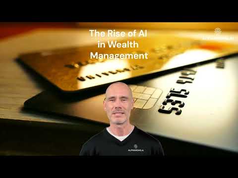 The Rise of AI in Wealth Management