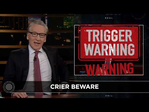 New Rule: Trigger Warning! | Real Time with Bill Maher (HBO)