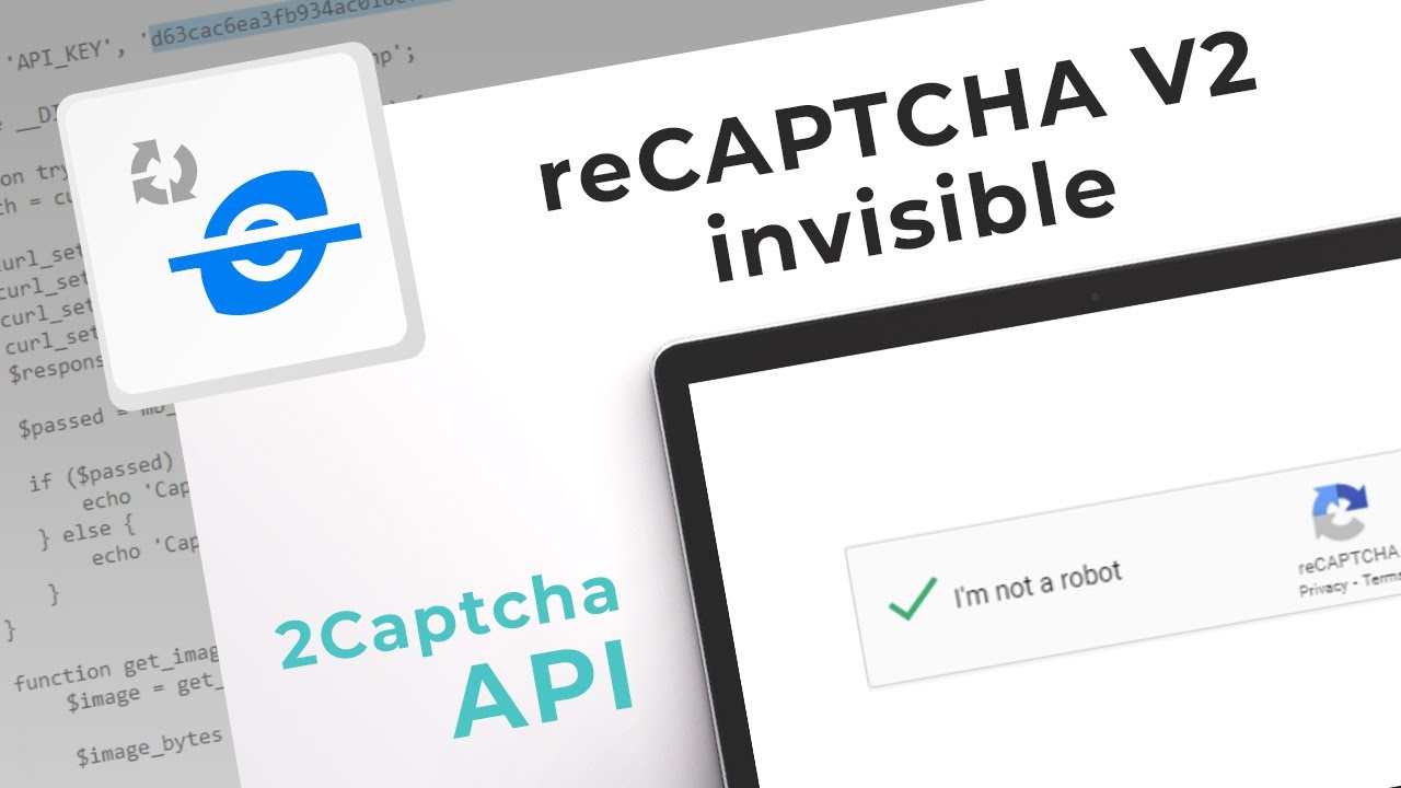 reCAPTCHA V2 Invisible Solving Service. How to bypass reCaptcha V2 Invisible with 2Captcha API