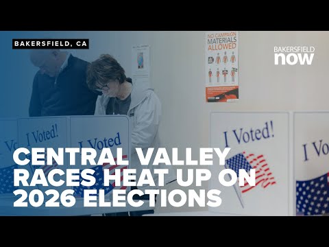 Central Valley races heat up as eyes dial-in on 2026 elections