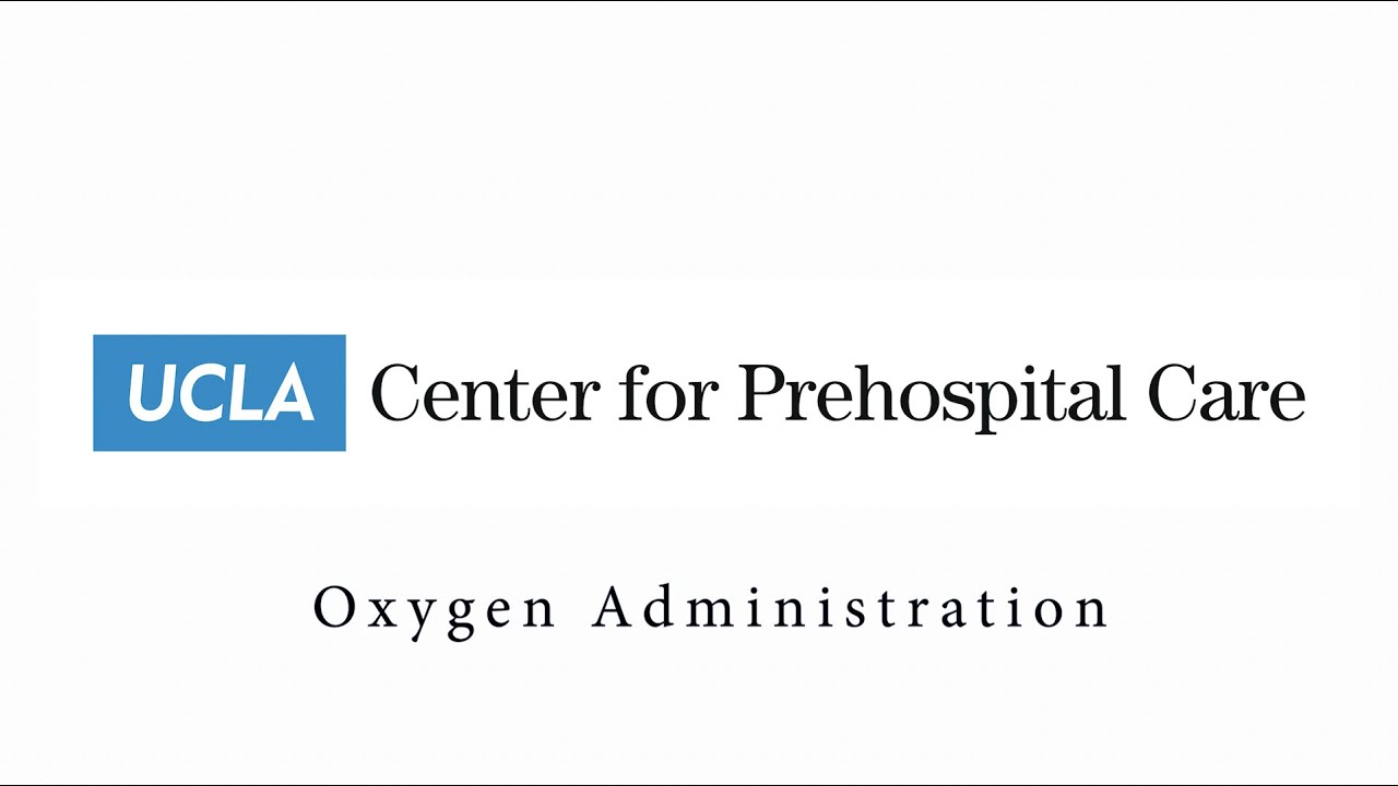 EMT Oxygen Administration