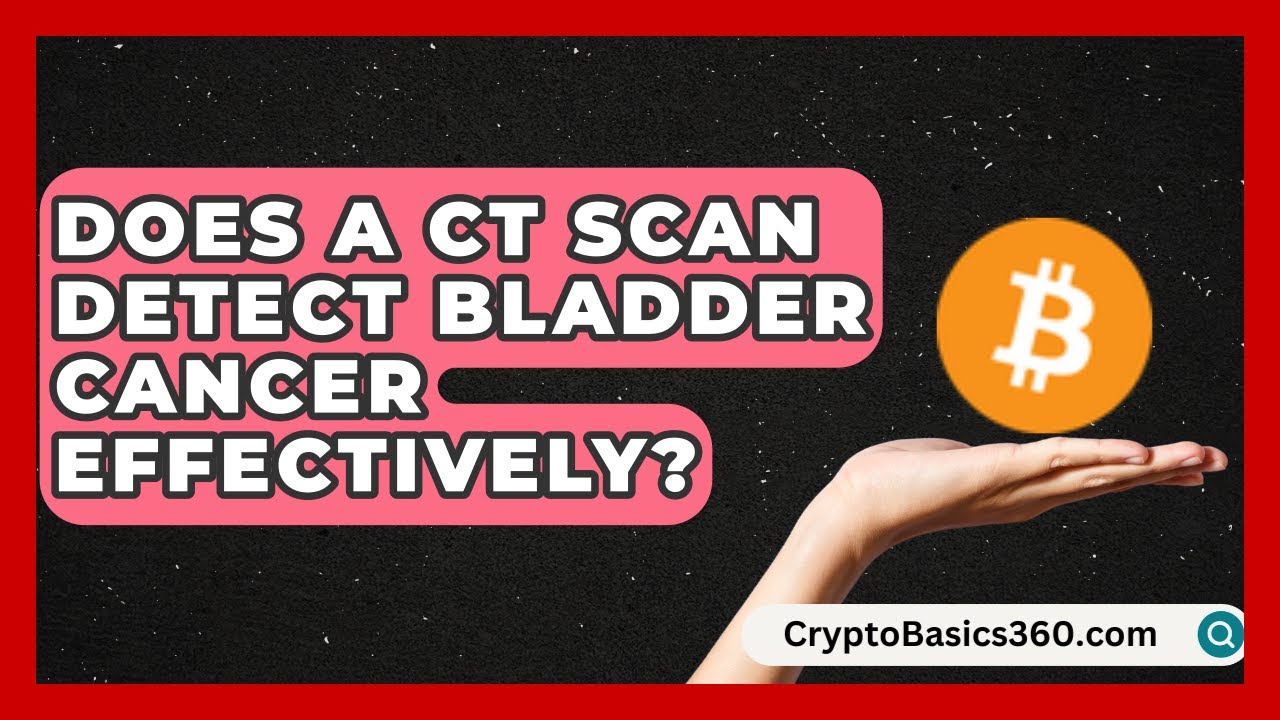 Does a CT Scan Detect Bladder Cancer Effectively? | Bladder Health Support News