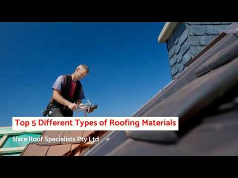 Top 5 Different Types of Roofing Materials