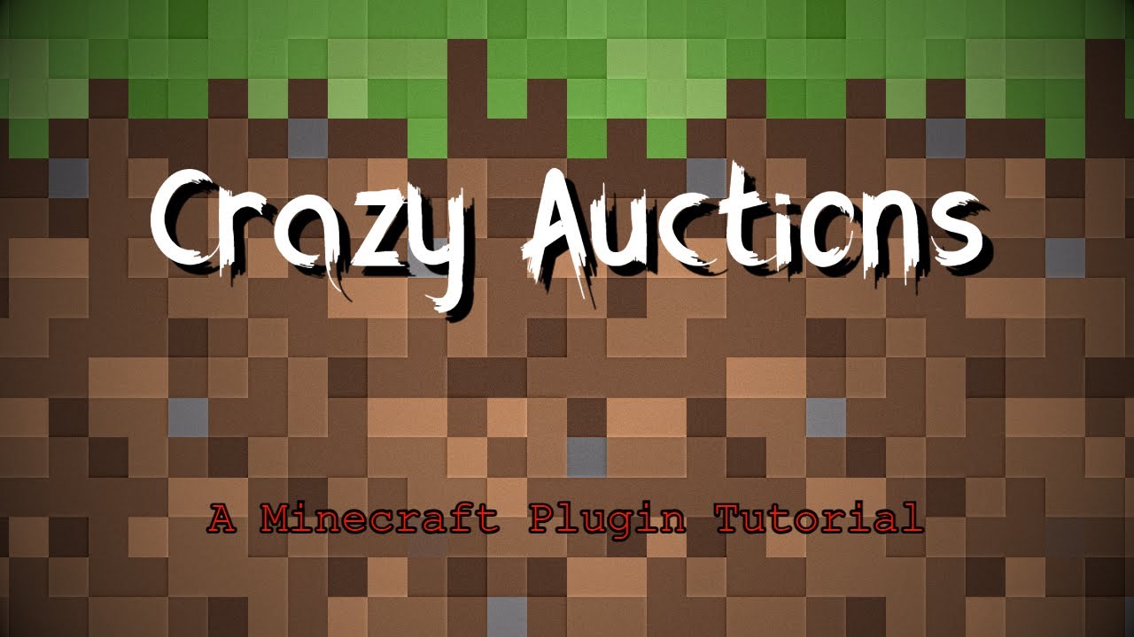 Minecraft Crazy Auctions Plugin Tutorial