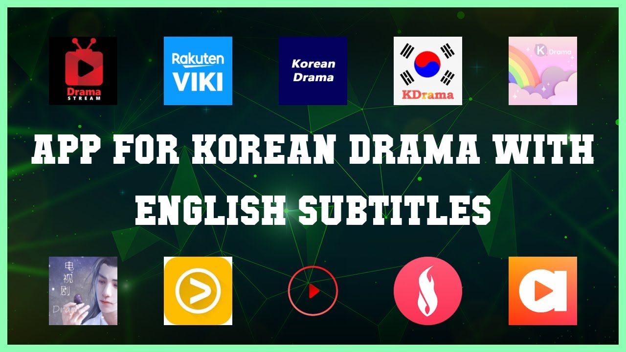 Must have 10 App For Korean Drama With English Subtitles Android Apps
