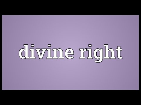 Divine right Meaning