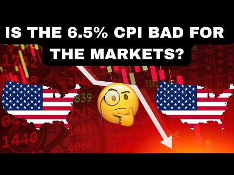 is 6.5% CPI bad for the Stock Market?