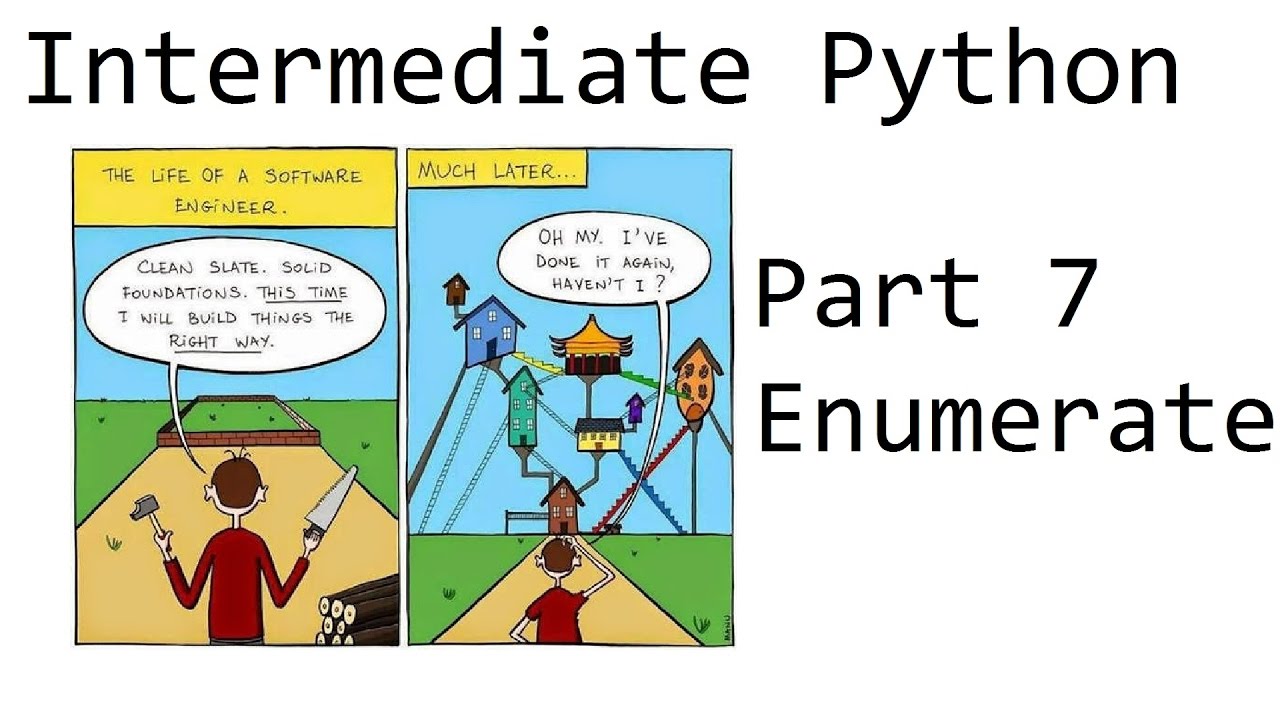 Enumerate - Intermediate Python Programming p.7