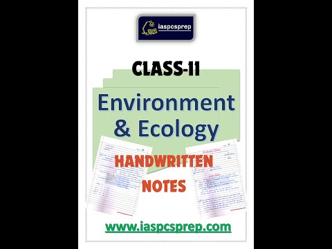 Environment & Ecology Class-11 | Environment and Ecology Handwritten Notes for UPSC and PCS