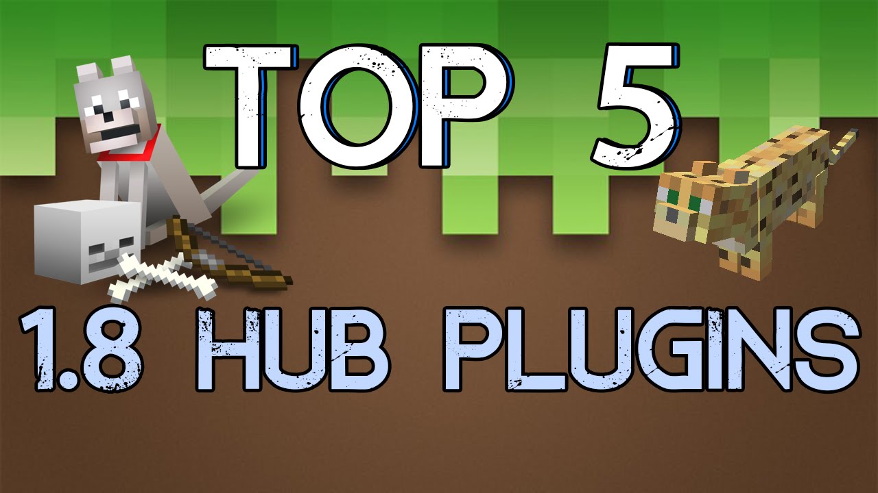 Top 5 Minecraft Hub Plugins 1.8