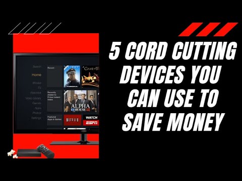 5 Cord Cutting Devices You Can Use to Save Money