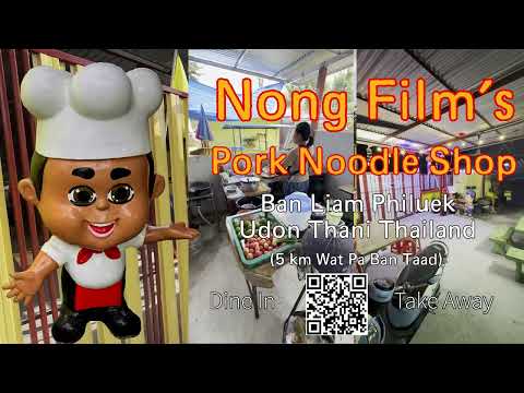 Film's Pork Noodle Shop Ban Liam Philuek, Udon Thani #thailand