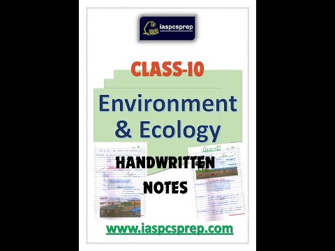 Environment & Ecology Class-10 | Environment and Ecology Handwritten Notes for UPSC and PCS