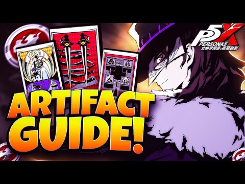 *UPDATED* ARTIFACT GUIDE FOR GLOBAL LAUNCH! | PERSONA 5: THE PHANTOM X