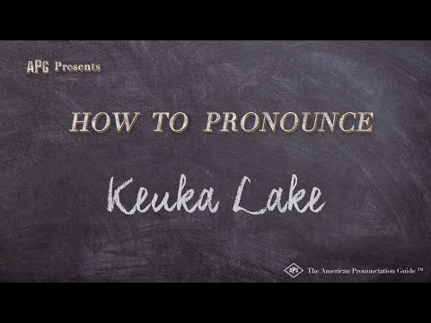 How to Pronounce Keuka Lake (Real Life Examples!)