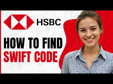 How To Find Swift Code of HSBC Bank Of Canada