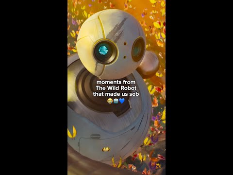Moments from The Wild Robot Movie that Made Us Cry