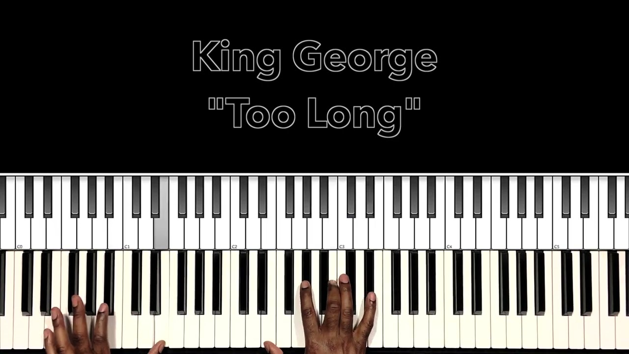 King George “Too Long