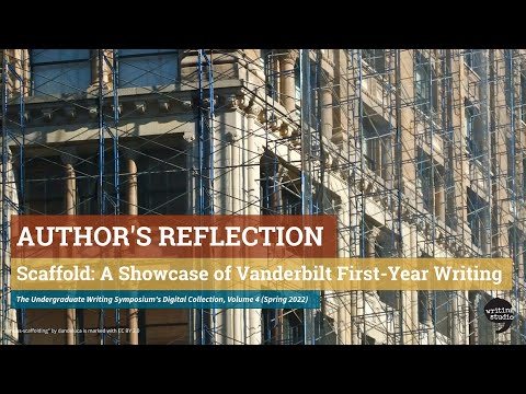 Author's Reflection for Scaffold: A Showcase of Vanderbilt First-Year Writing (Vol. 4) – Negron UWS