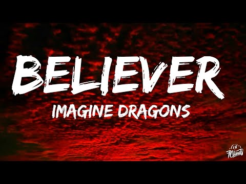 Imagine Dragons - Believer (Lyrics)