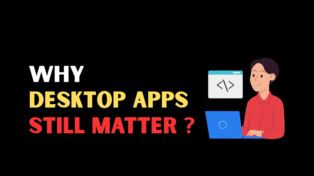 Why Desktop Apps Still Matter in 2025 (Unpopular Opinion)