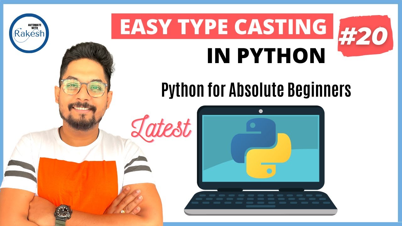 #20 Python Tutorial for Beginners | Python Type Casting | Type Casting in Python Example