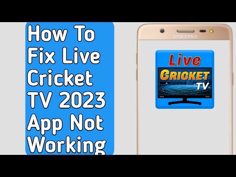 How to Fix Live Cricket TV App 2023 Not Working