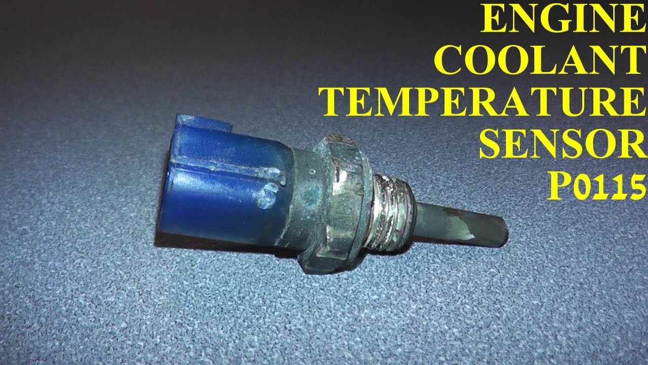 How to Test and Replace an Engine Coolant Temperature Sensor P0115 / P0125