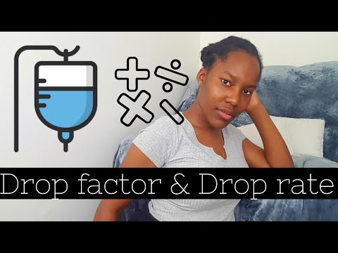 IV rate calculations for nurses | DROP RATE | Dosage calculations made easy