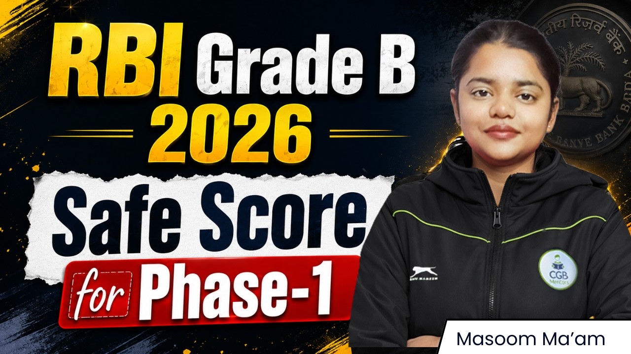 RBI Grade B 2026 | Safe Score for Phase 1 | RBI Preparation Strategy | Expected Sectional Cut Off