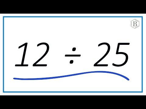 12 Divided by 25 (12 ÷ 25) Using Long Division – Step-by-Step Tutorial