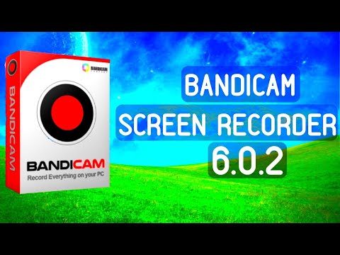 Bandicam Screen Recorder 6.0.2 | FULL Registration + Crack Download | Install Tutorial [Latest] 2022