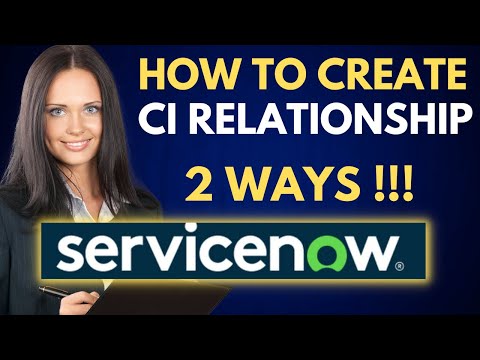 How To Create CI Relationship In Two Ways?? | Servicenow CMDB
