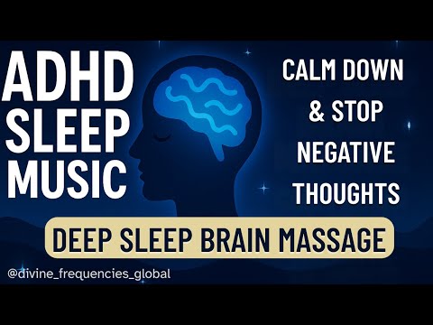 INSTANT SLEEP for ADHD Minds | Deep Sleep Music, Insomnia Relief, No Ads, Brain Massage (432Hz)