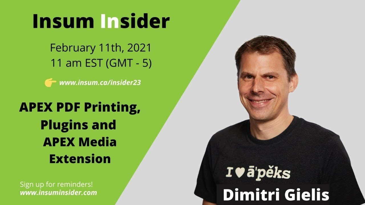 Insum Insider: AOP, Plugins, and APEX Media Extension. A chat with Dimitri Gielis of United Codes