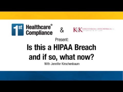 Is this a HIPAA Breach and if so, what now?