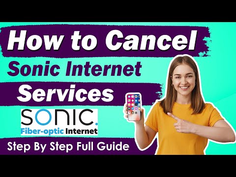 How To Cancel Sonic Internet Services via Calling & Online [ New Updated Method 2025 ]