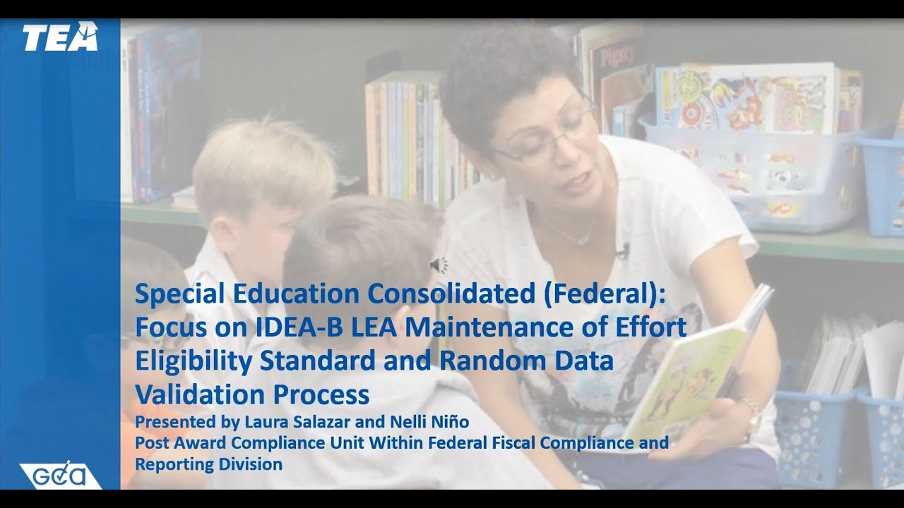 Special Education Consolidated Federal, Eligibility Standard and Random Data Validation Process